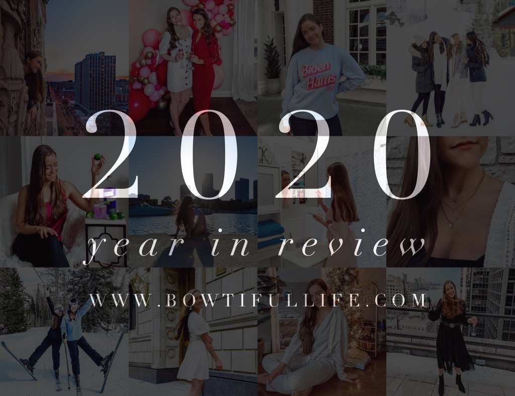 2020 Year in Review - Bowtiful Life
